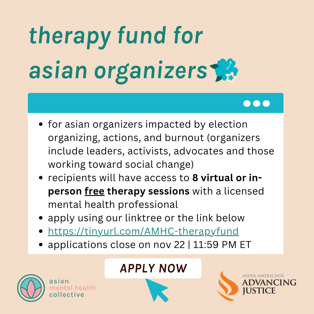 Why Organizers Need & Deserve Therapy – Asian Mental Health Collective